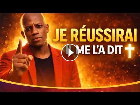Je R ussirai Il Me L a Dit Louange Chr tienne